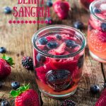 Summer Berry Sangria - Olivia's Cuisine