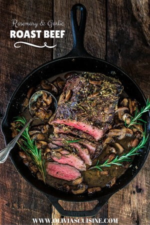 Rosemary and Garlic Roast Beef - Olivia's Cuisine