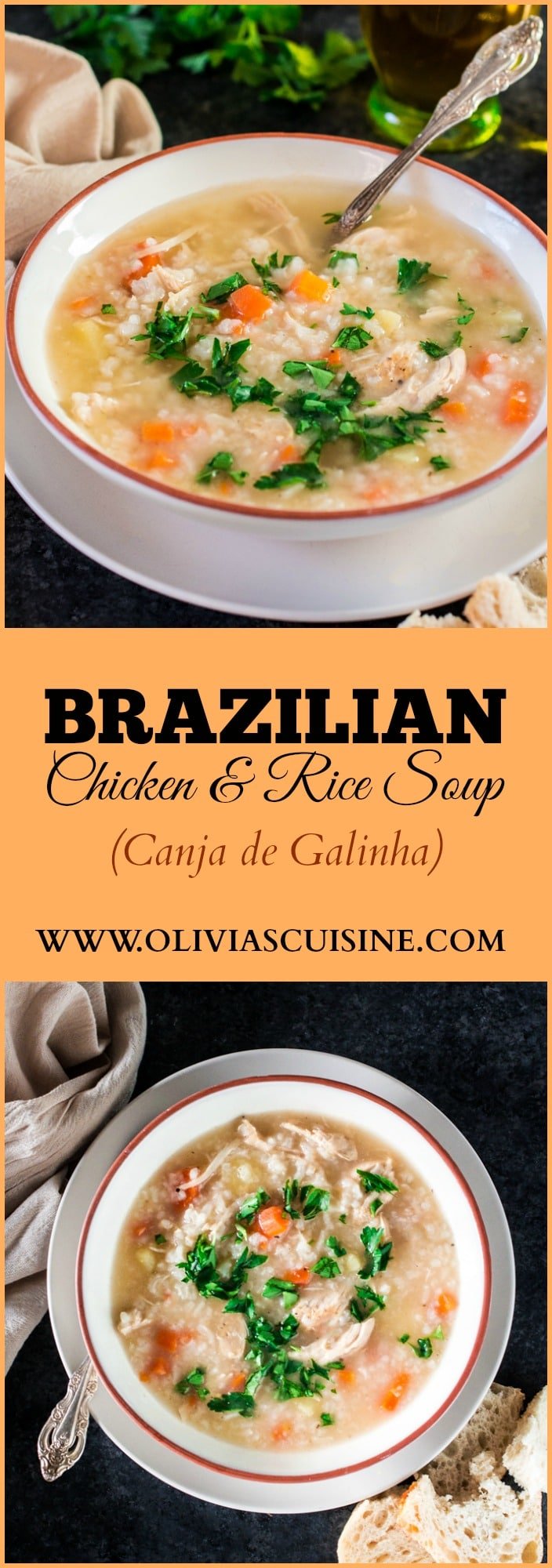 (Canja de Galinha) Brazilian Chicken and Rice Soup - Olivia's Cuisine