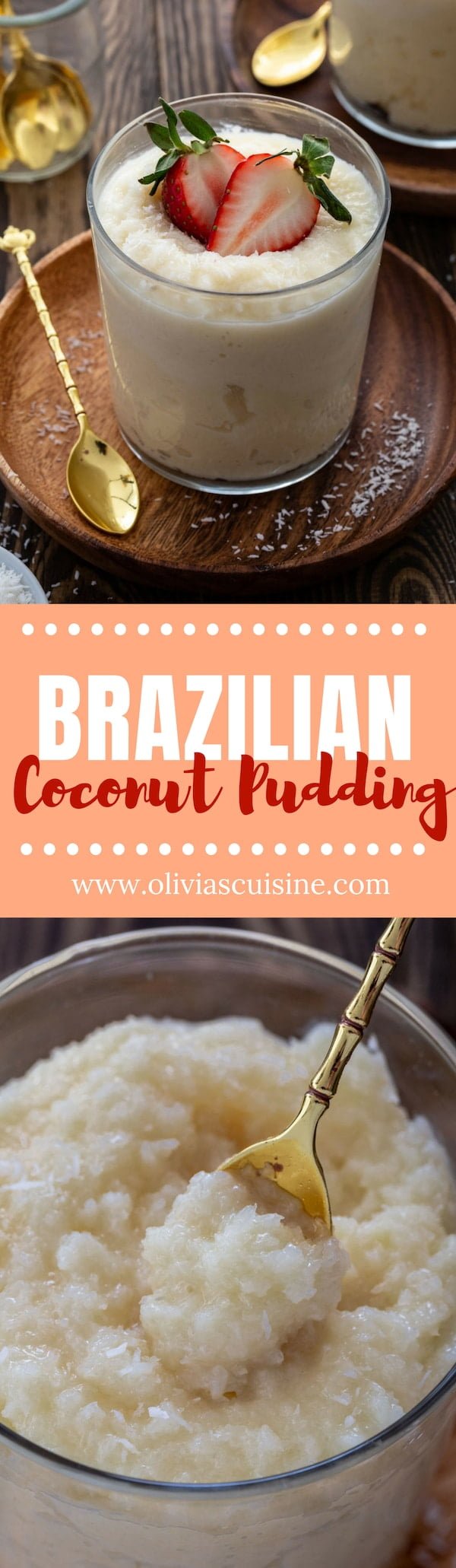 Brazilian Coconut Pudding (Cocada Cremosa) - Olivia's Cuisine