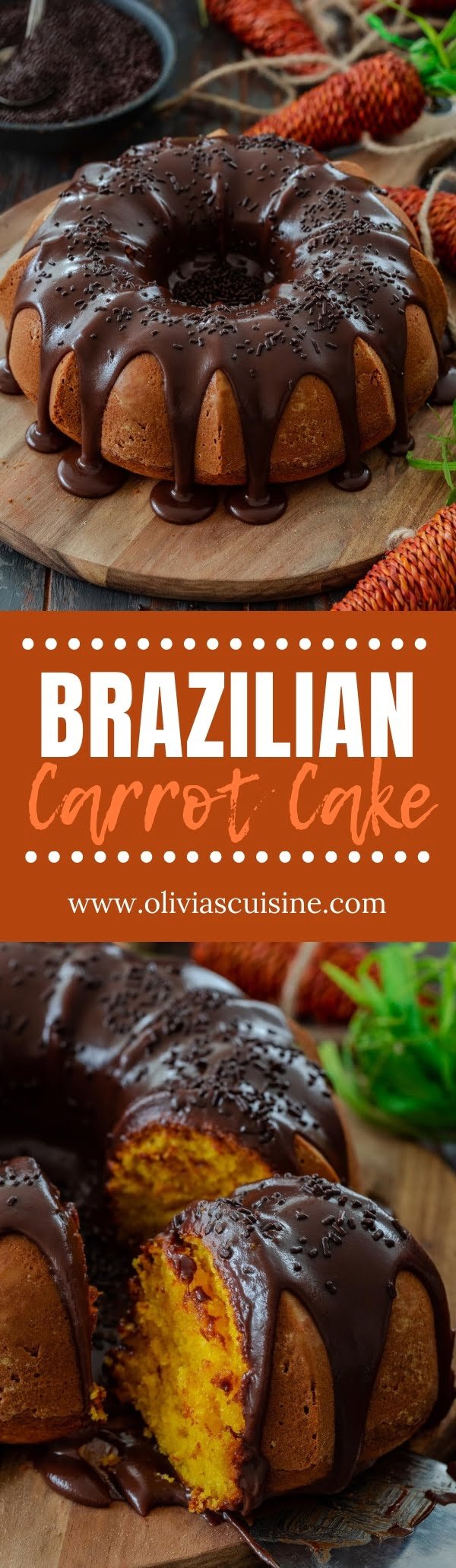 Brazilian Carrot Cake - Olivia's Cuisine