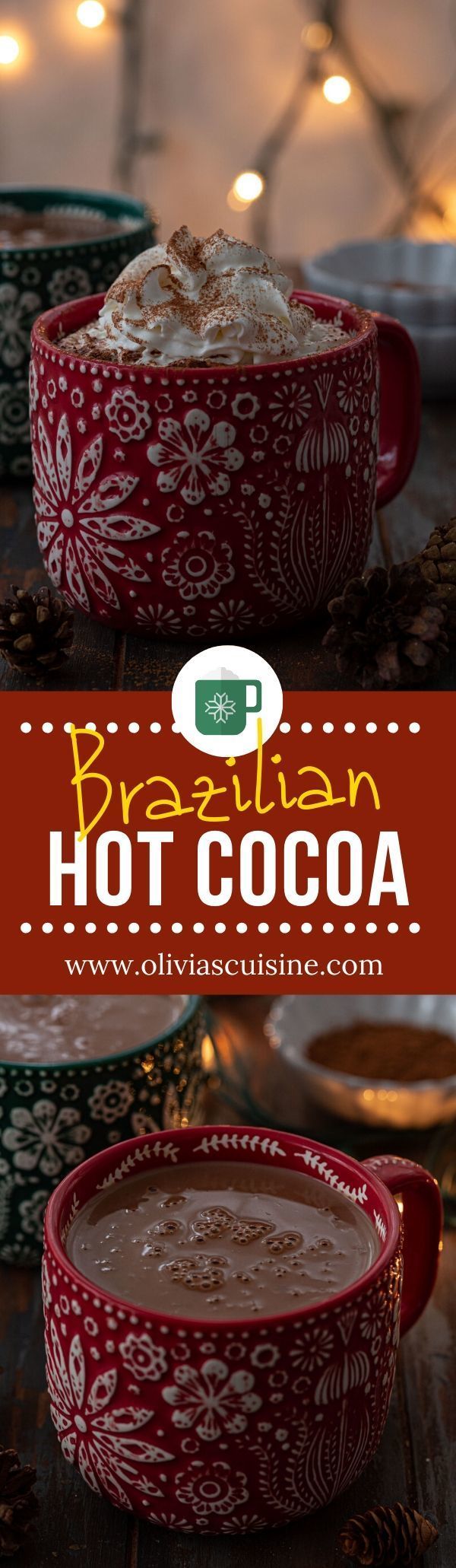 Brazilian Creamy Hot Cocoa Recipe - Olivia's Cuisine